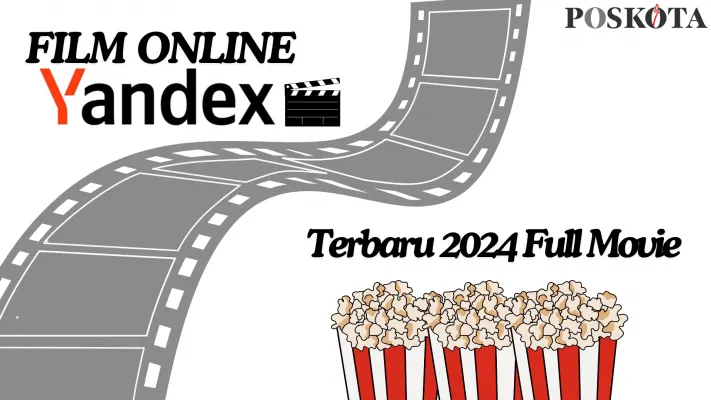 Nonton Film Terbaru 2024 HD dan Full Movie di Yandex Browser Jepang, Mudah Banget dan Gak Ribet ...